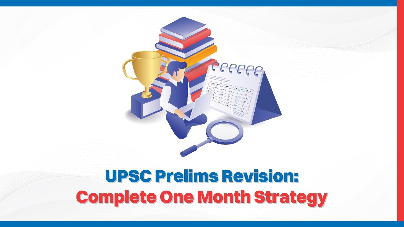 Oswaal 360: UPSC Prelims Revision: Complete One Month Strategy