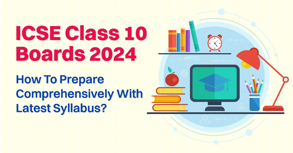 Oswaal 360: ICSE Class 10 Boards 2024: How to Prepare Comprehensively ...