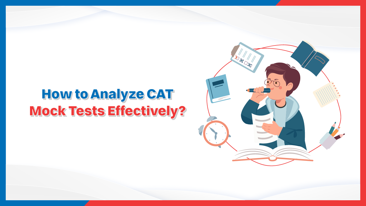 Oswaal 360: How to Analyze CAT Mock Tests Effectively?
