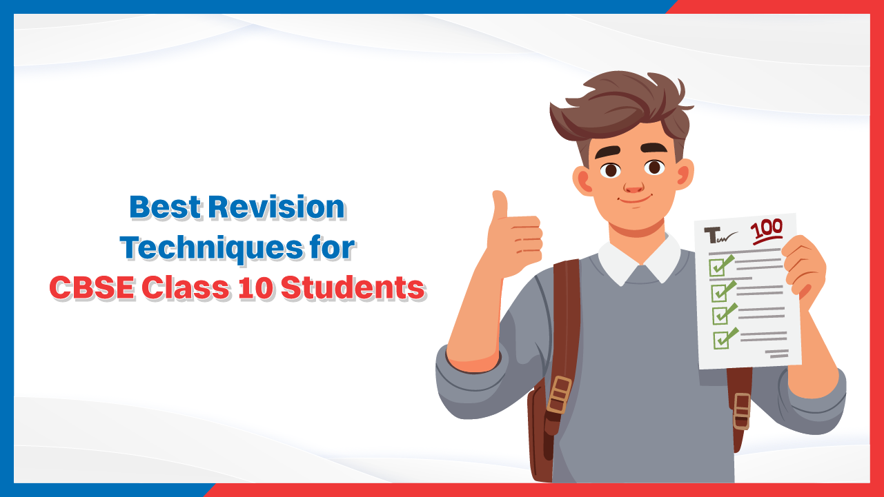 Oswaal 360: Best Revision Techniques for CBSE Class 10 Students