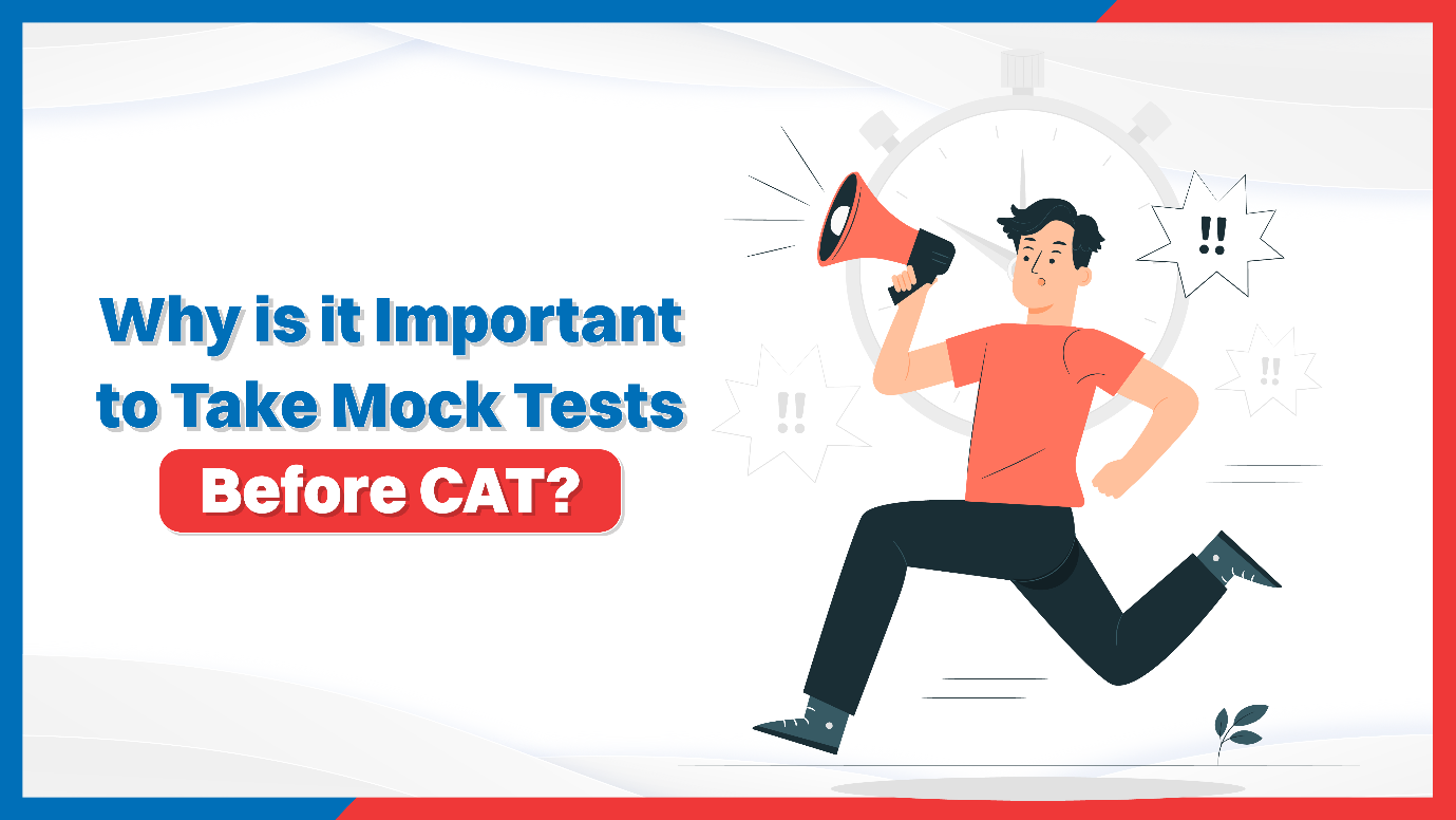 Oswaal 360: Why is it Important to Take Mock Tests Before CAT?