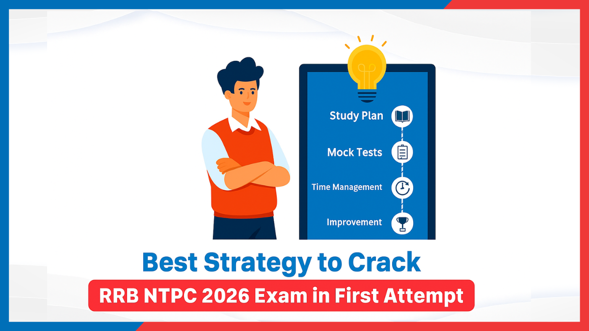 Oswaal 360: Best Strategy to Crack RRB NTPC 2026 Exam in First Attempt