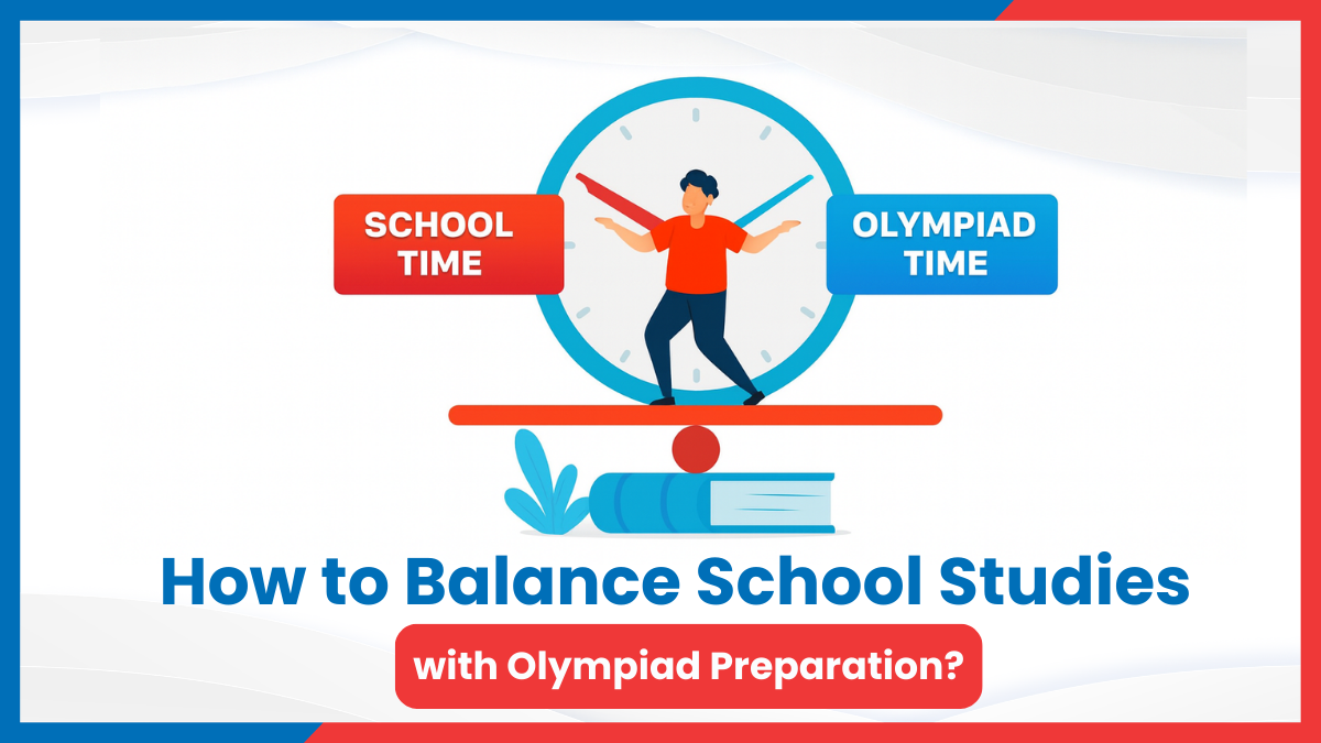 Oswaal 360: How to Balance School Studies with Olympiad Preparation?