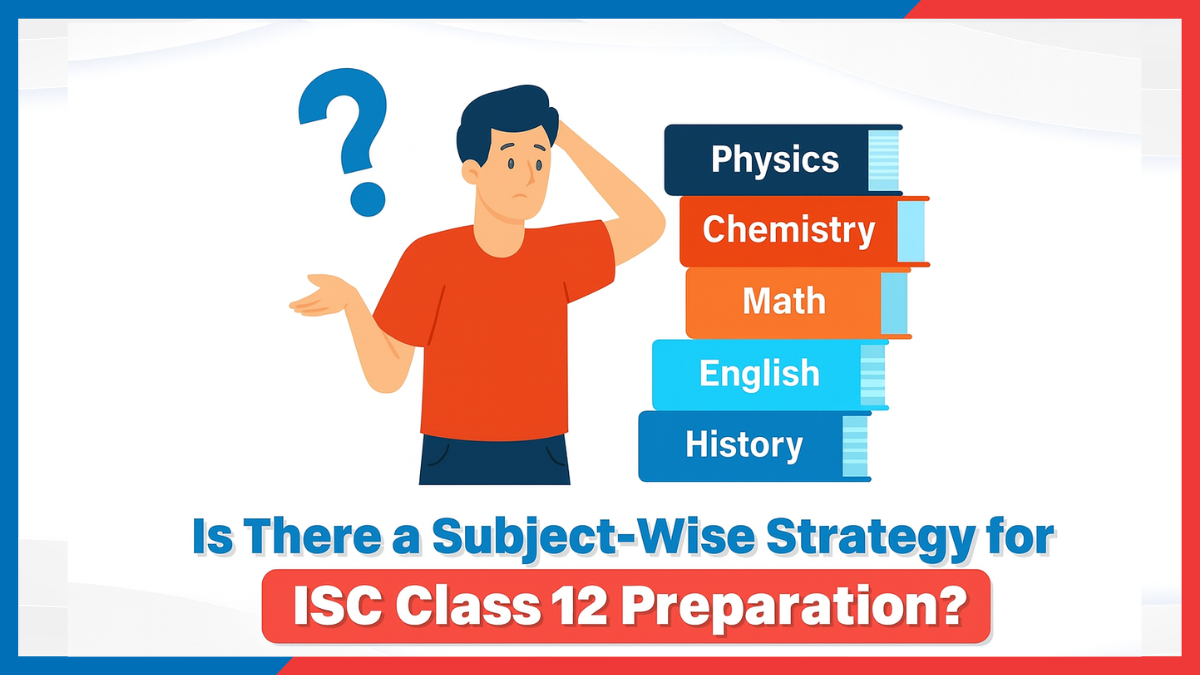 Oswaal 360: Is There a Subject-Wise Strategy for ISC Class 12 Preparation?