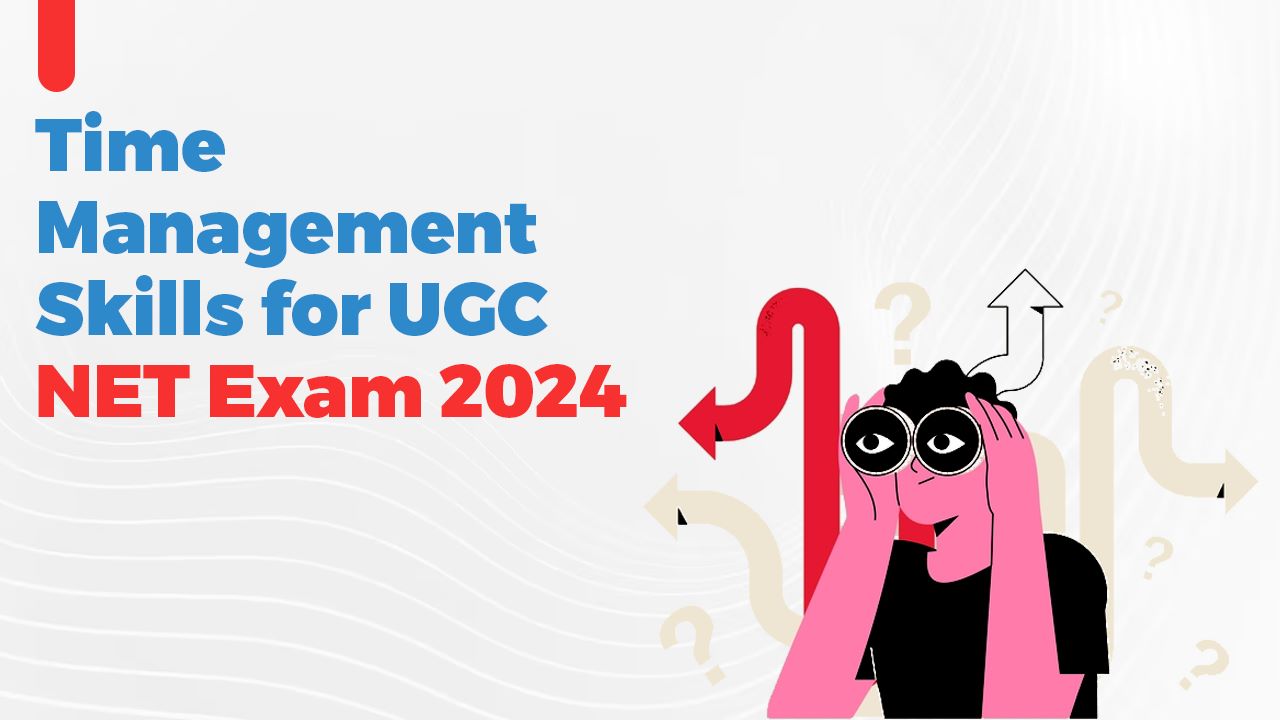Oswaal 360: Time Management Skills for UGC NET Exam 2024