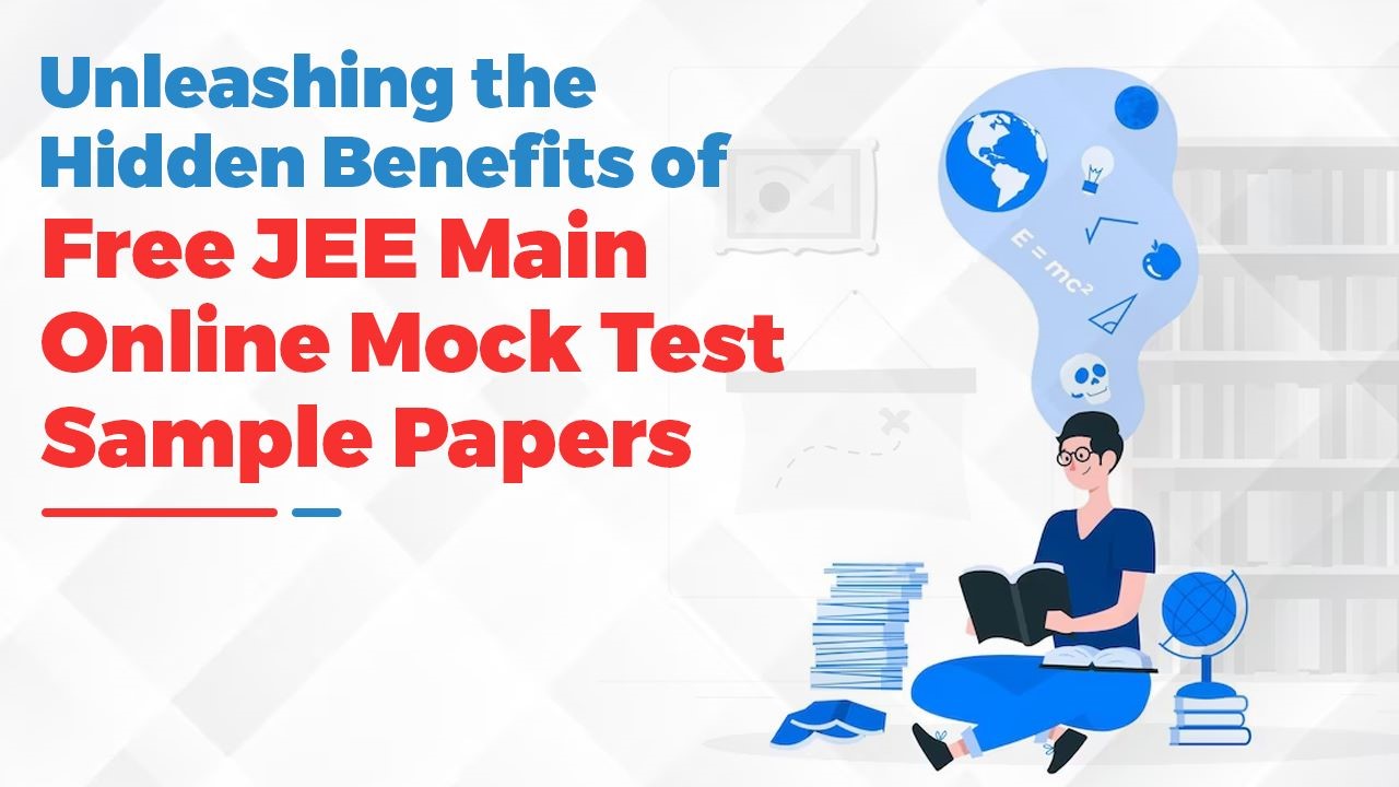 Oswaal 360: Unleashing the Hidden Benefits of Free JEE Main Online Mock ...