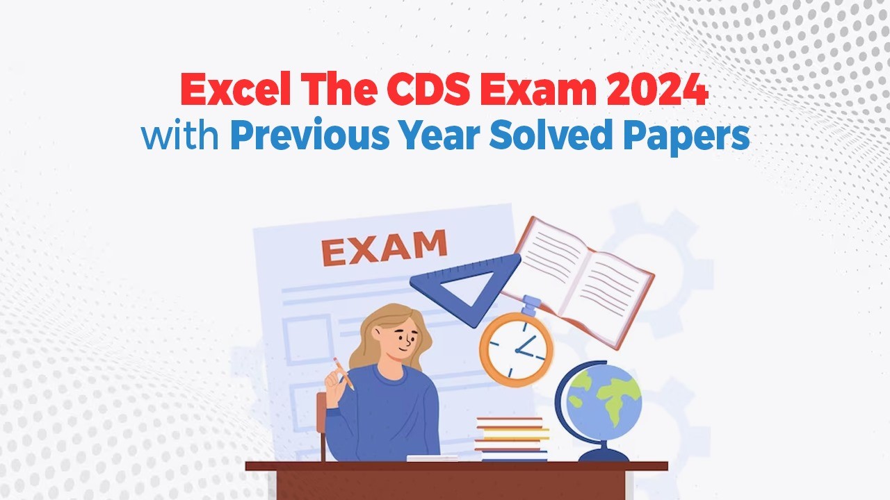 Oswaal 360: Excel the CDS Exam 2024 with Solved Question Papers