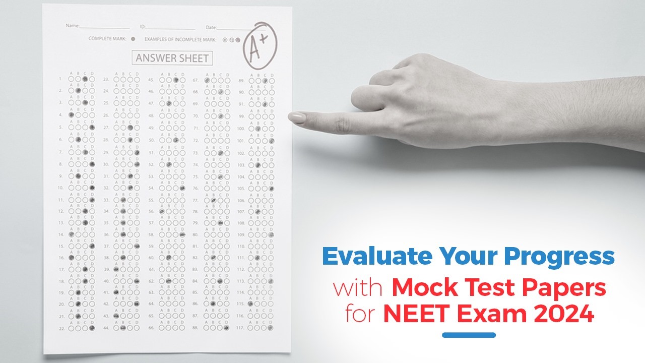 Oswaal 360: Evaluate Your Progress with Mock Test Papers for NEET Exam 2024