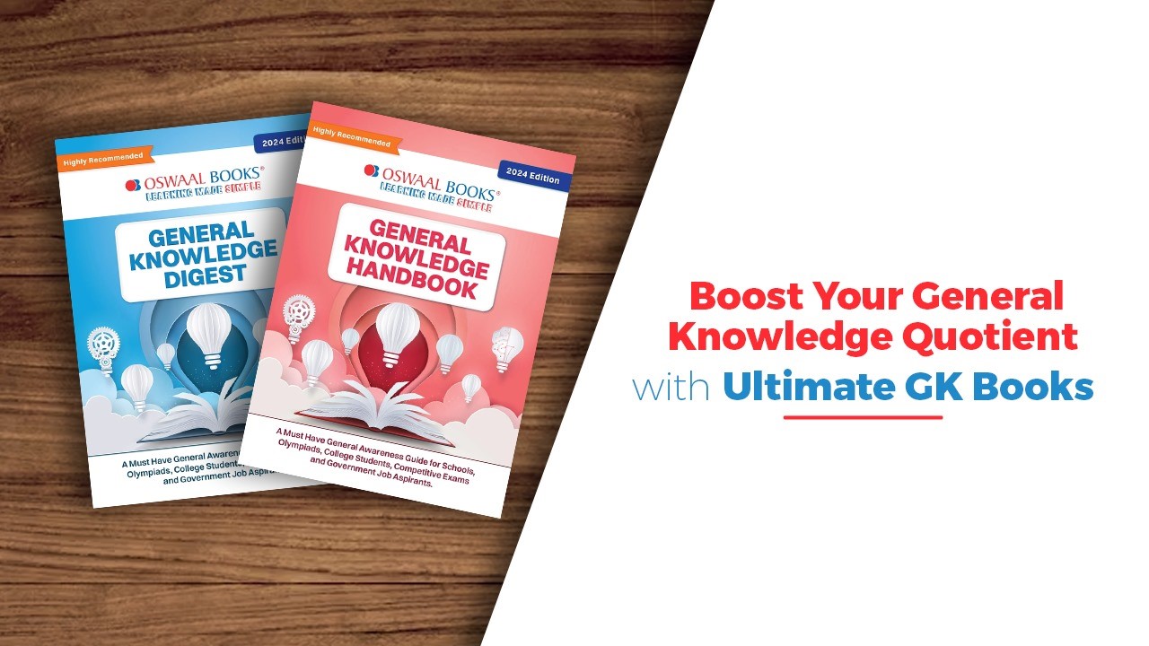Oswaal 360: Boost Your General Knowledge Quotient with Ultimate GK Books