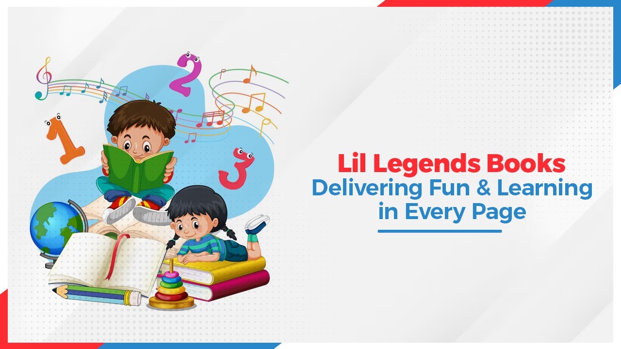 Oswaal 360: Lil Legends Books: Delivering Fun and Learning in Every Page