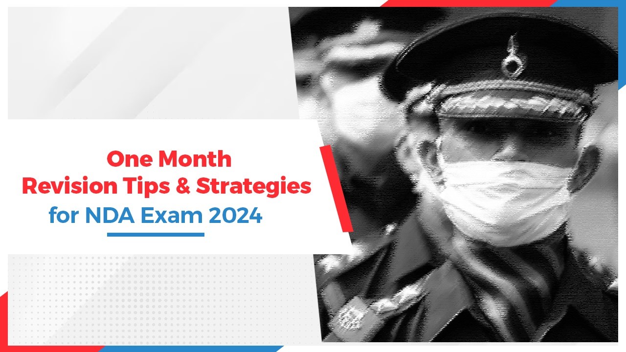 Oswaal 360: One Month Revision Tips & Strategies for NDA Exam 2024