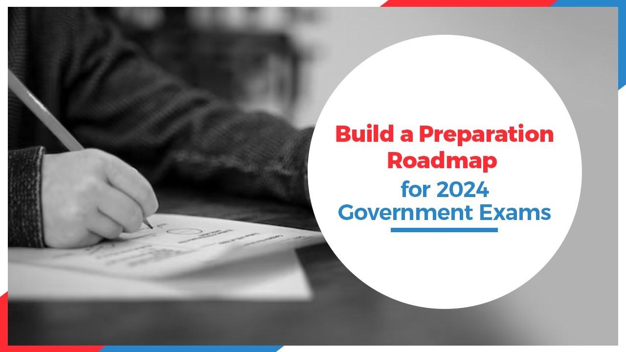 Oswaal 360: Build a Preparation Roadmap for 2024 Government Exams