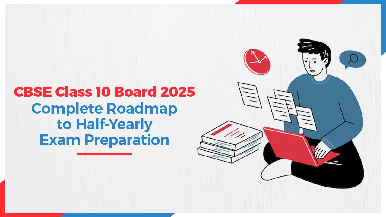Oswaal 360: CBSE Class 10 Board 2025: Complete Roadmap to Half-Yearly ...