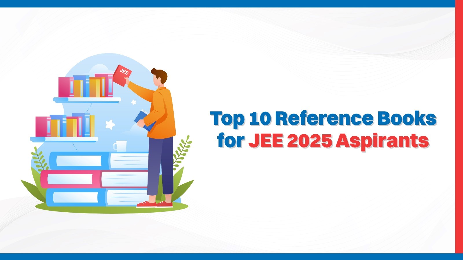 Oswaal 360: Top 10 Reference Books for JEE 2025 Aspirants
