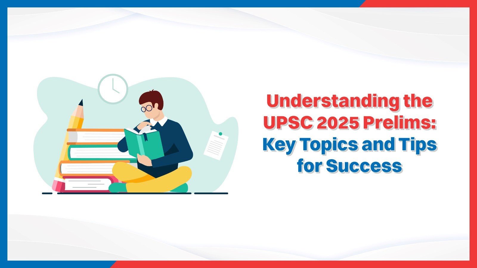 Oswaal 360: Understanding the UPSC 2025 Prelims: Key Topics and Tips ...