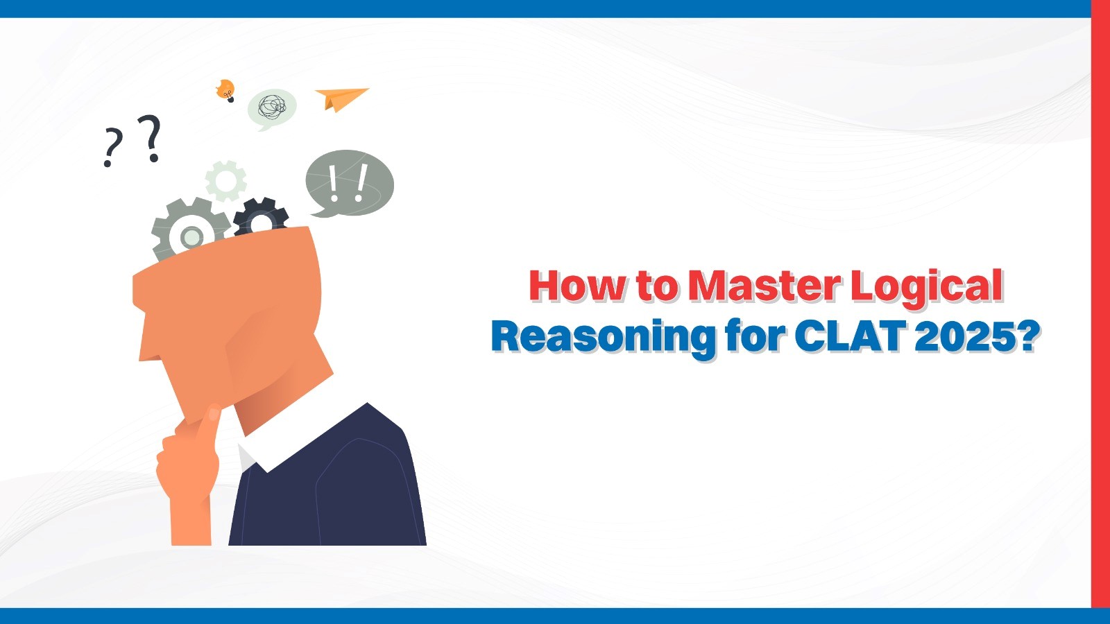 Oswaal 360: How to Master Logical Reasoning for CLAT 2025?