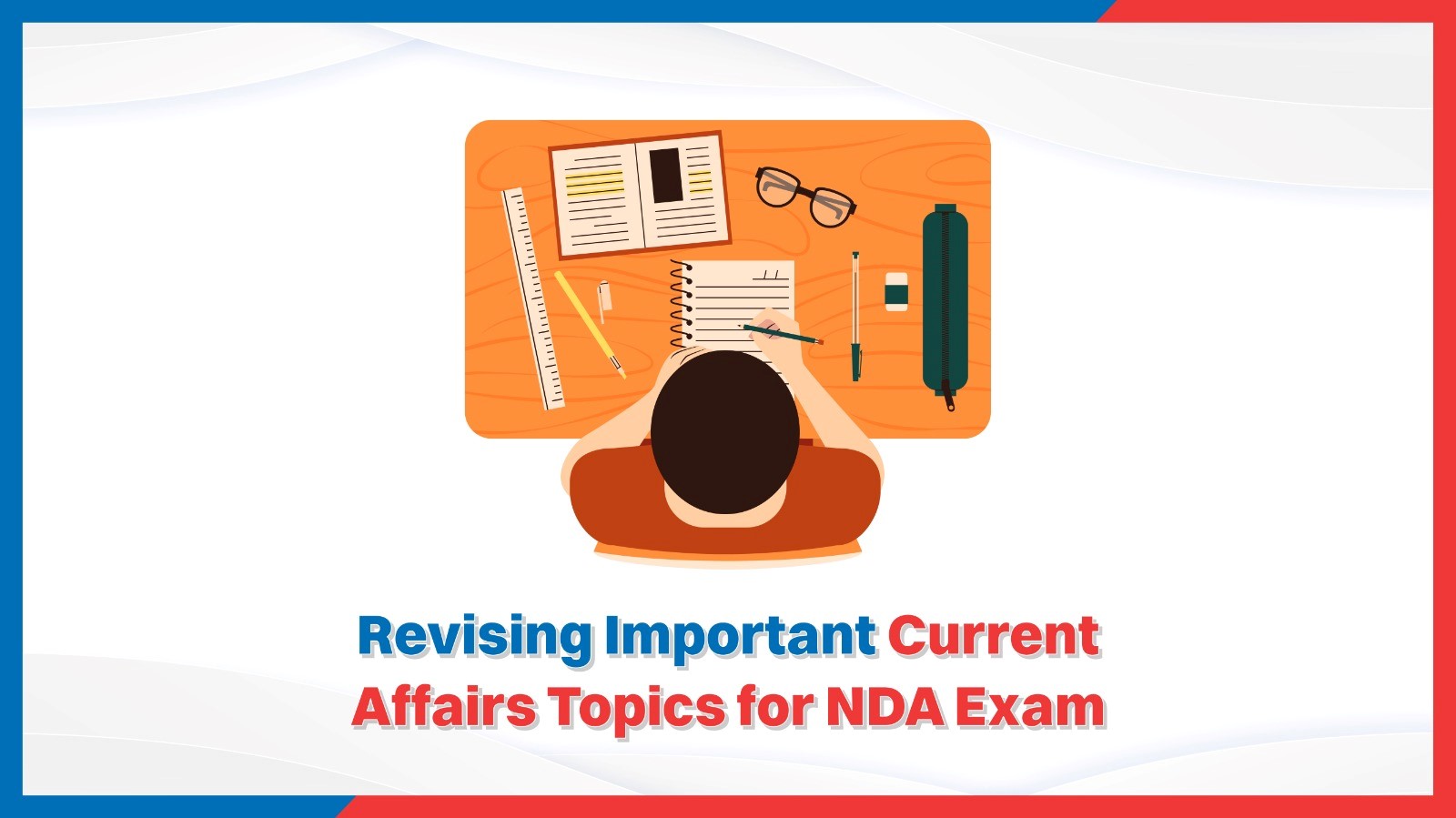 Oswaal 360: Revising Important Current Affairs Topics for NDA Exam