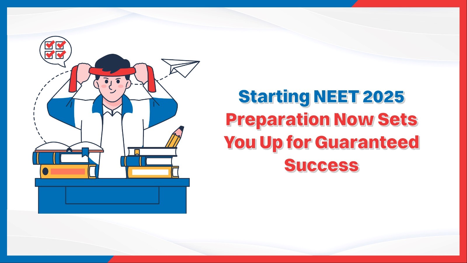 Oswaal 360: Starting NEET 2025 Preparation Now Sets You Up for ...