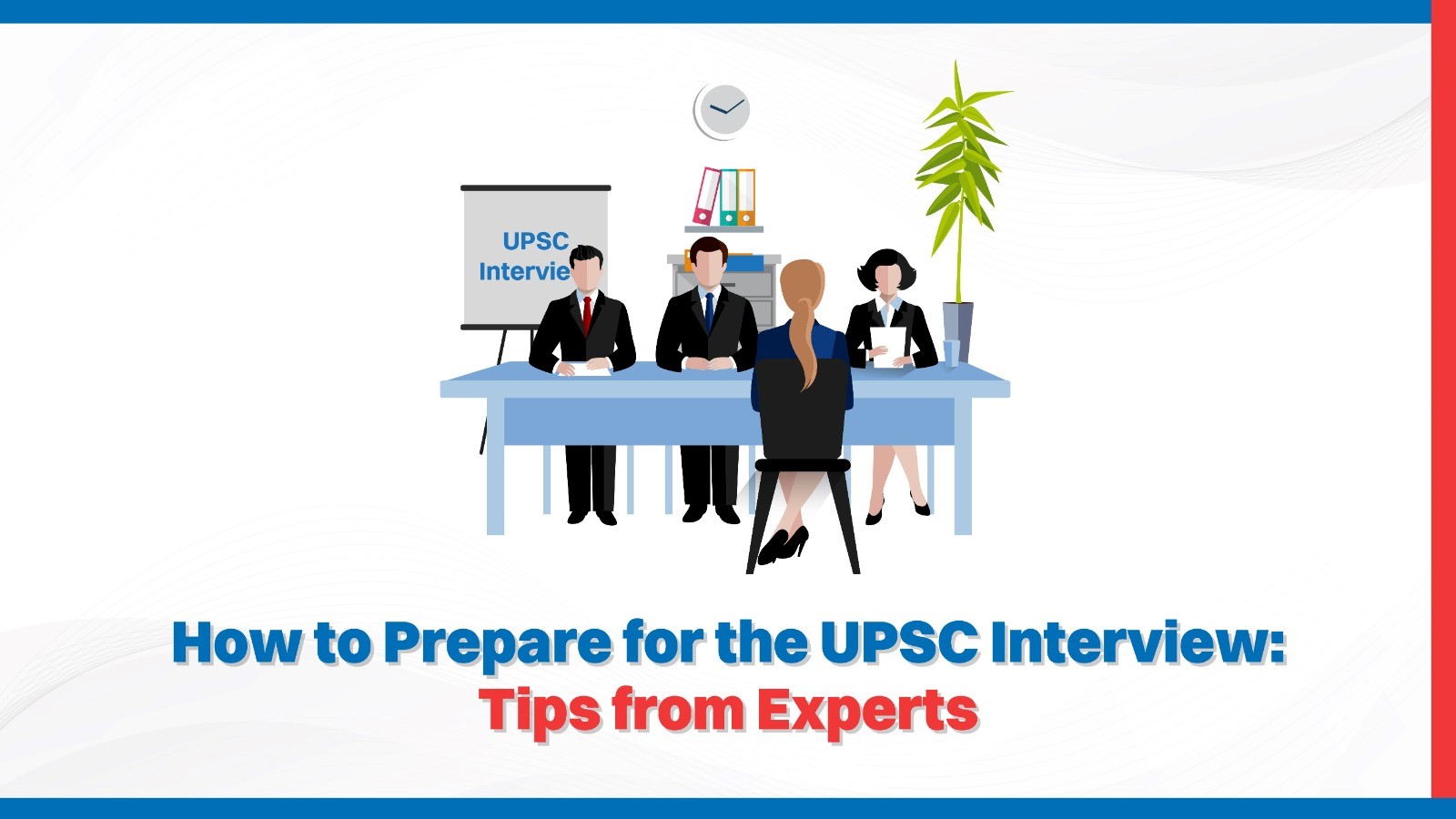 Oswaal 360: How to Prepare for the UPSC Interview: Tips from Experts