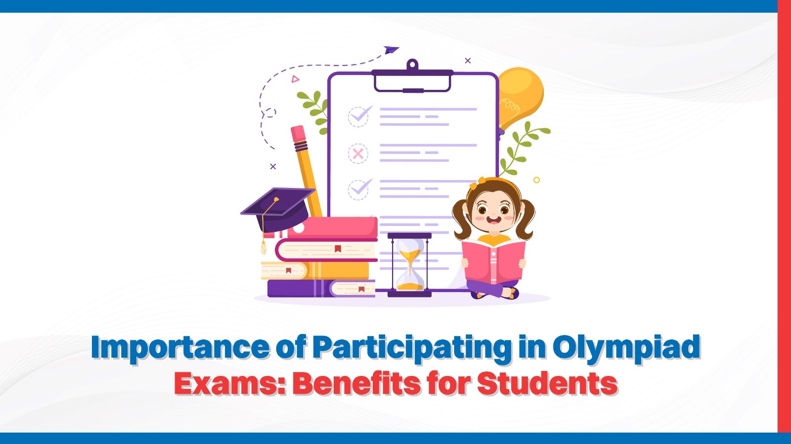 Oswaal 360: Importance of Participating in Olympiad Exams: Benefits for ...