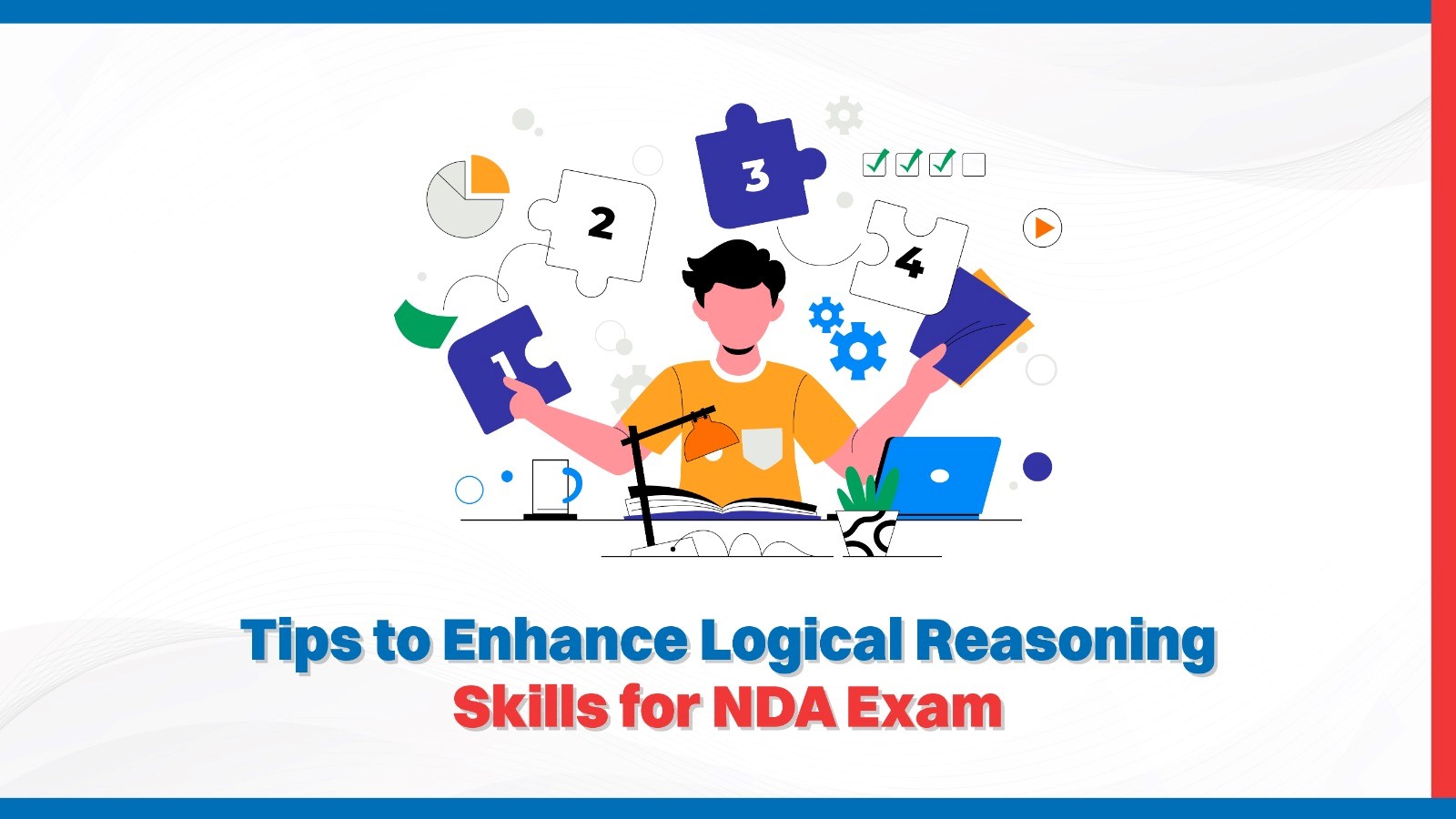 Oswaal 360: Tips to Enhance Logical Reasoning Skills for NDA Exam