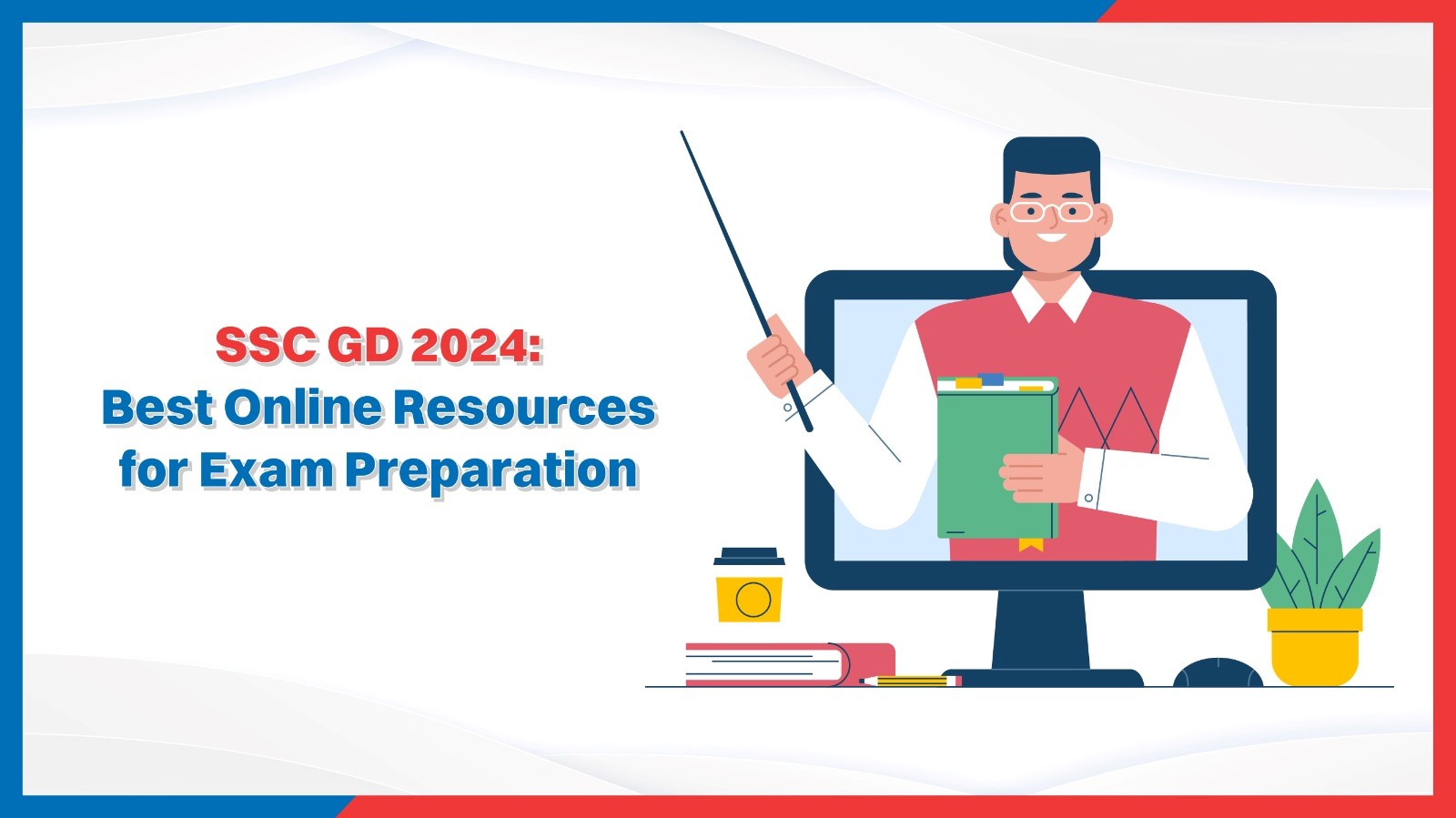 Oswaal 360: SSC GD 2024: Best Online Resources for Exam Preparation