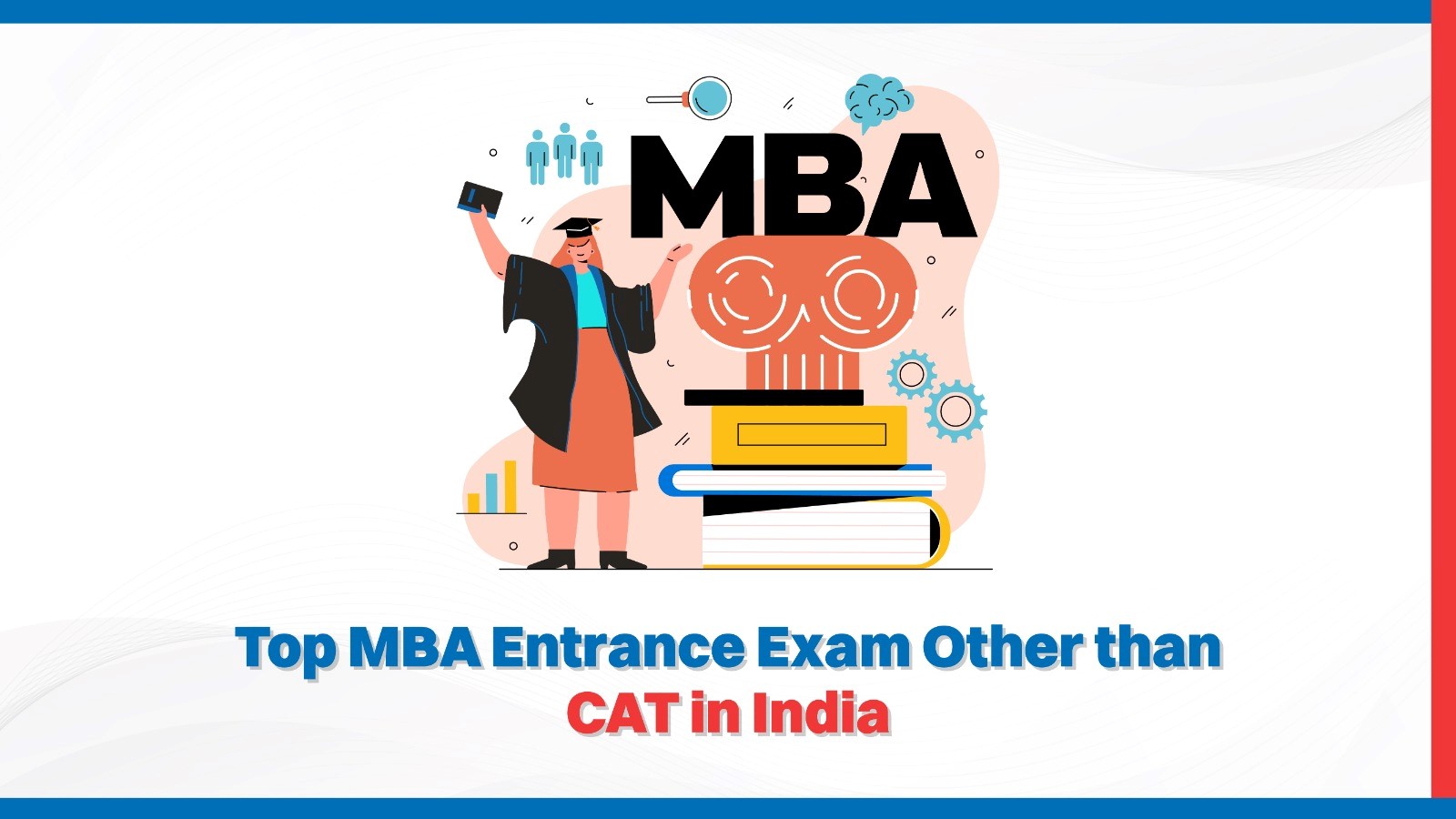 Oswaal 360: Top MBA Entrance Exam Other than CAT in India