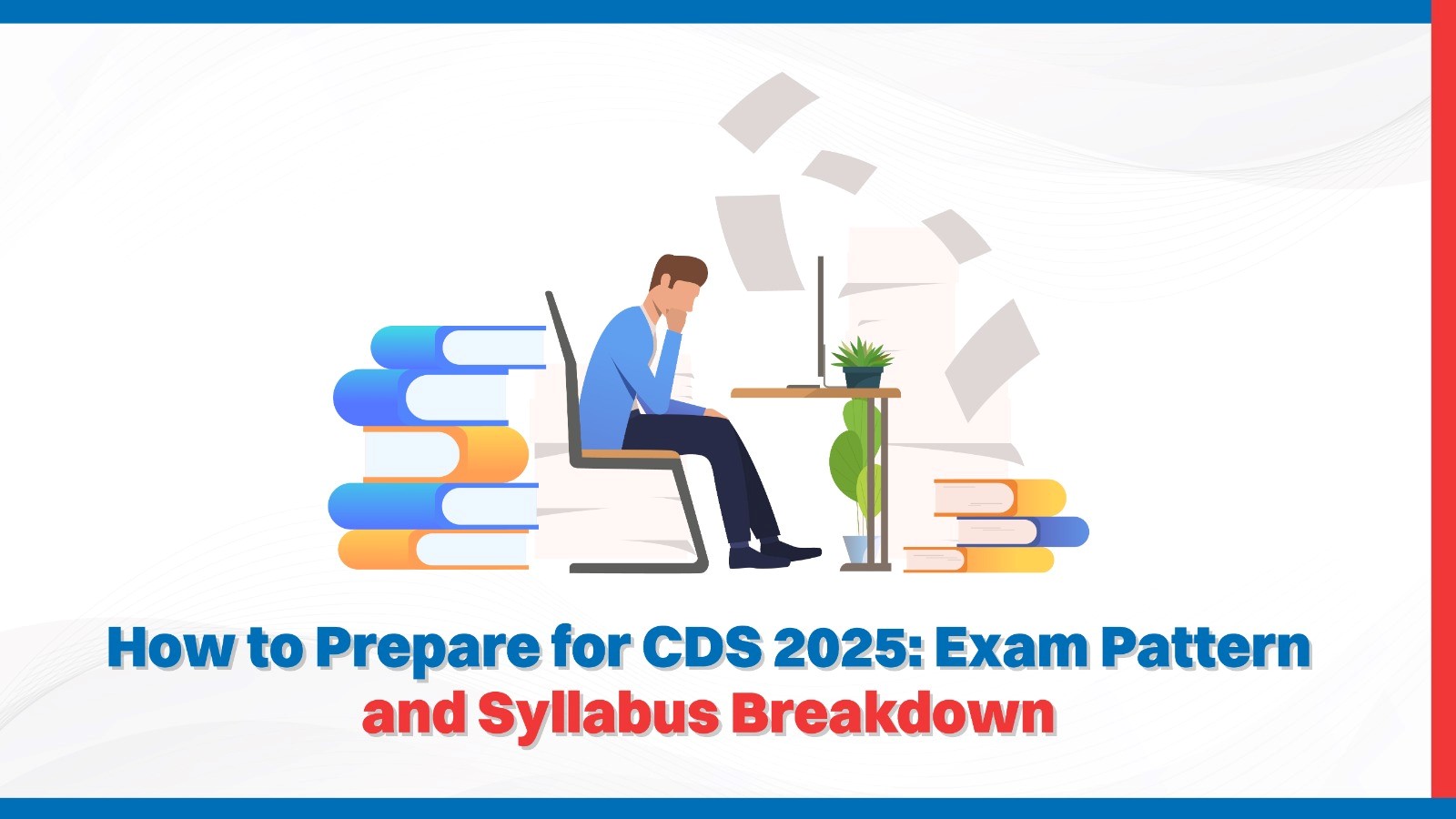 Oswaal 360: How to Prepare for CDS 2025: Exam Pattern and Syllabus ...