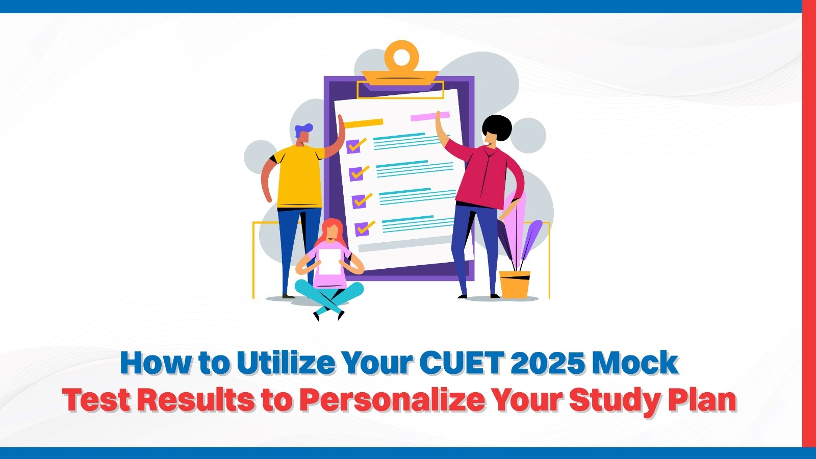 Oswaal 360: How to Utilize Your CUET 2025 Mock Test Results to ...