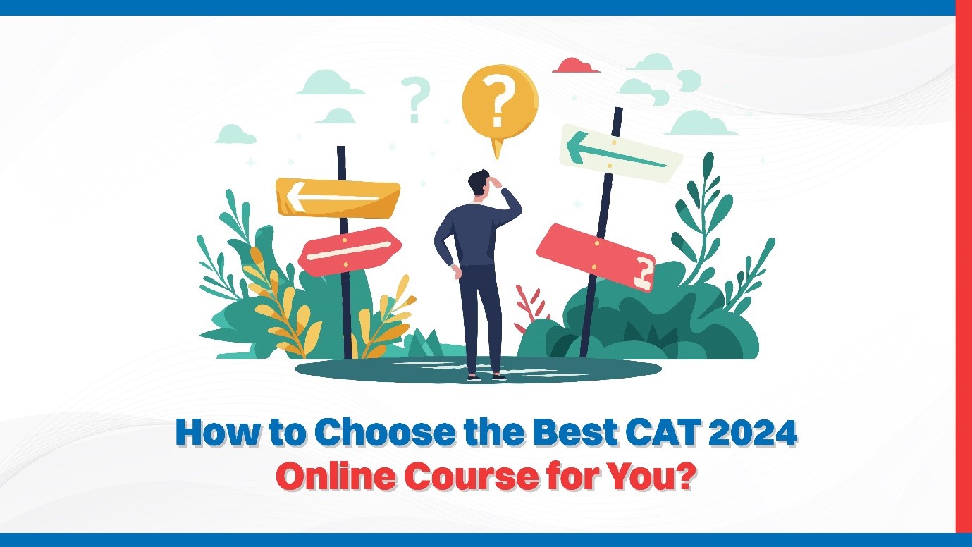Oswaal 360: How to Choose the Best CAT 2024 Online Course for You