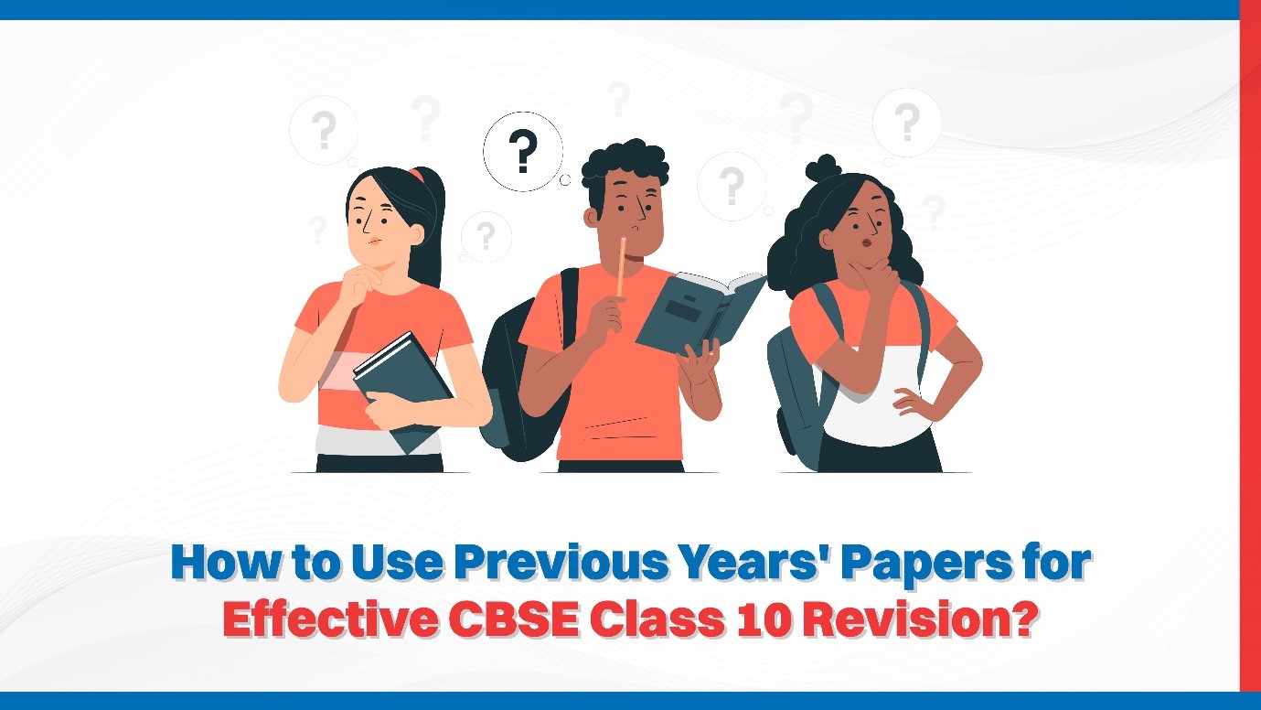 Oswaal 360: How to Use Previous Years' Papers for Effective CBSE Class ...