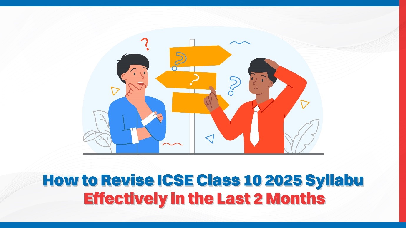 Oswaal 360: How to Revise ICSE Class 10 2025 Syllabus Effectively in ...