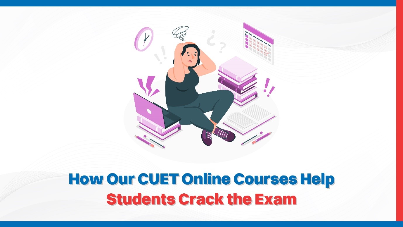 Oswaal 360: How Our CUET Online Courses Help Students Crack the Exam
