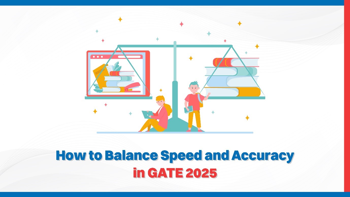 Oswaal 360: How to Balance Speed and Accuracy in GATE 2025