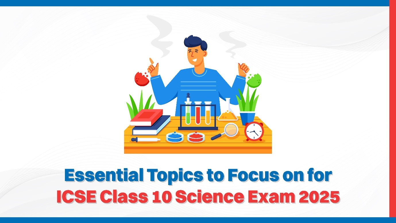 Oswaal 360: Essential Topics to Focus on for ICSE Class 10 Science Exam ...