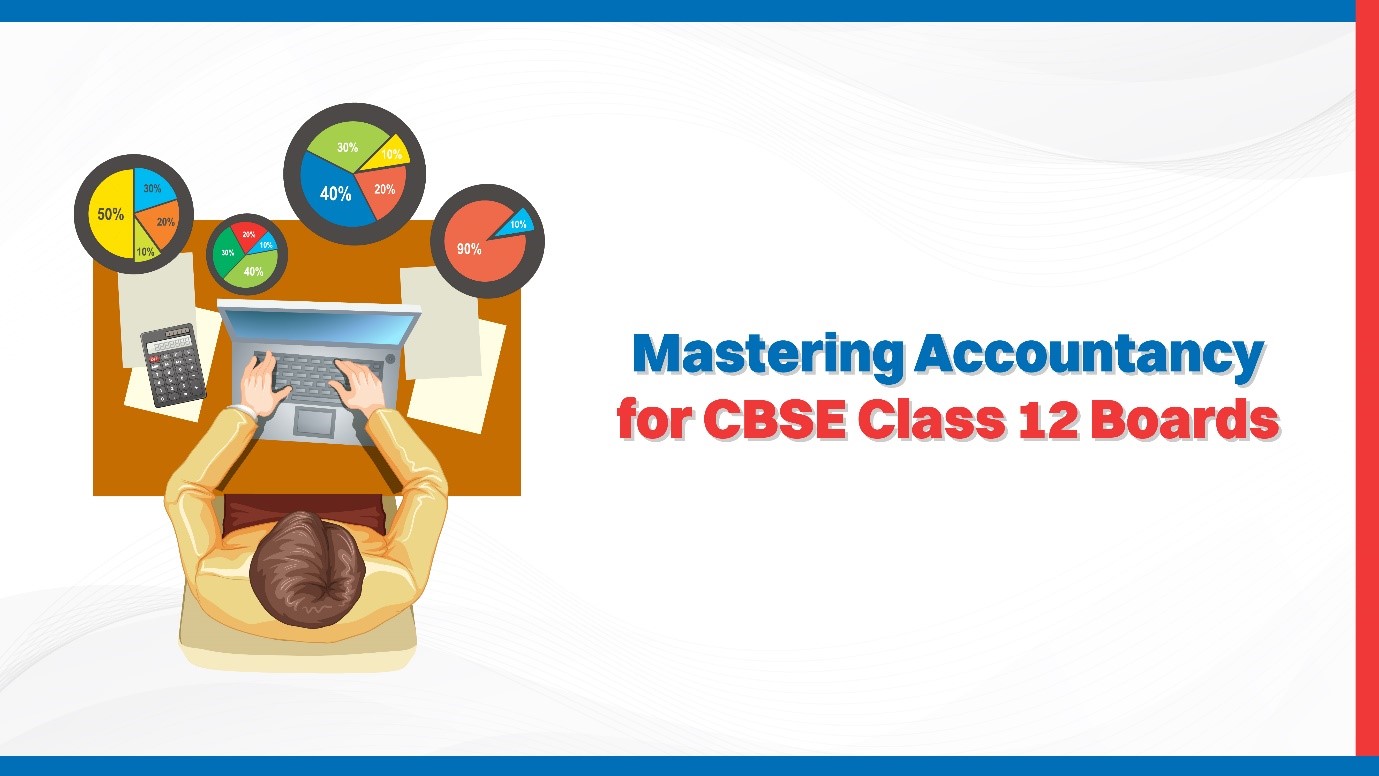 Oswaal 360: Mastering Accountancy for CBSE Class 12 Boards
