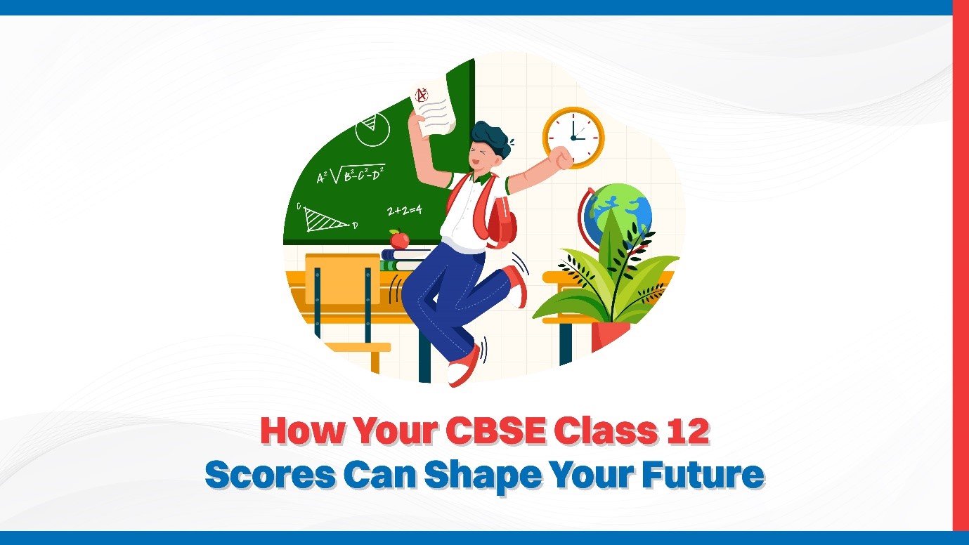 Oswaal 360: How Your CBSE Class 12 Scores Can Shape Your Future