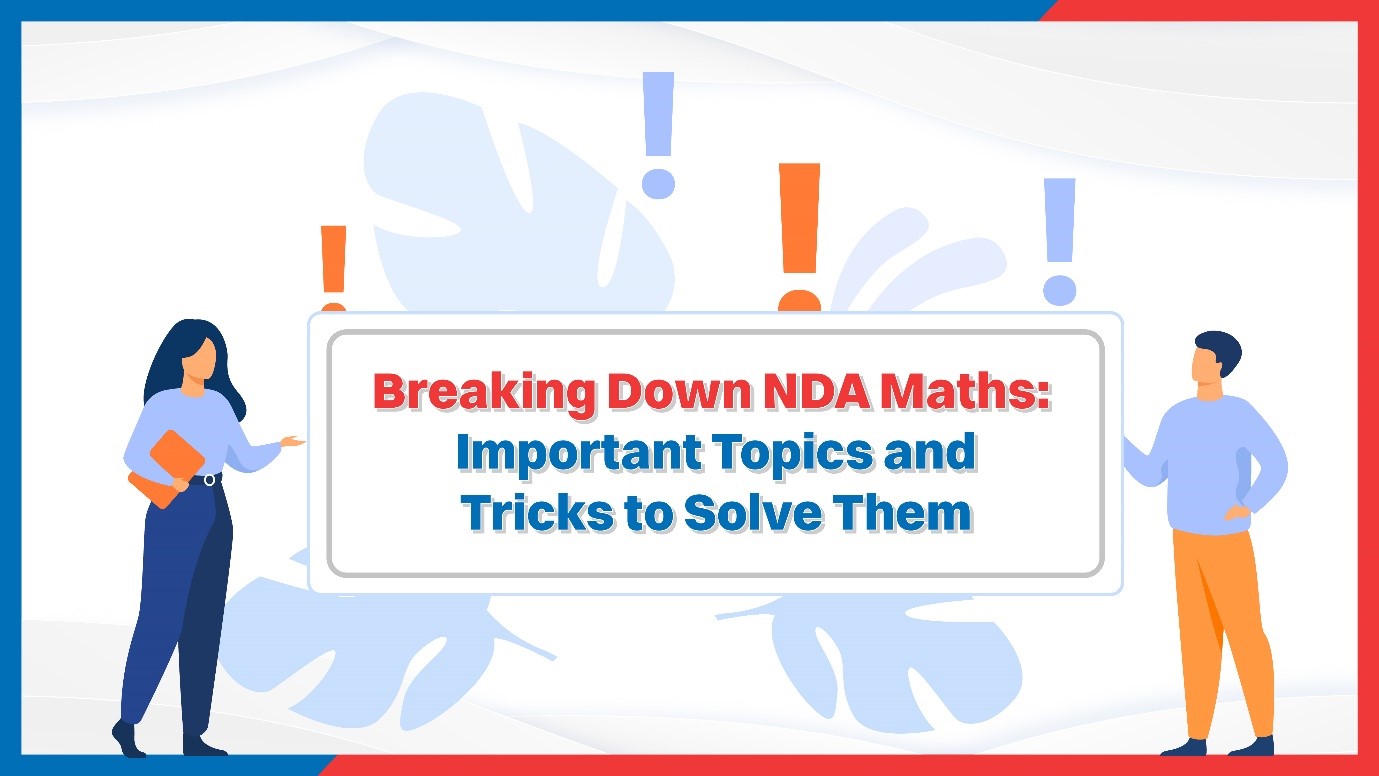 Oswaal 360: Breaking Down NDA Maths Important Topics and Tricks to ...