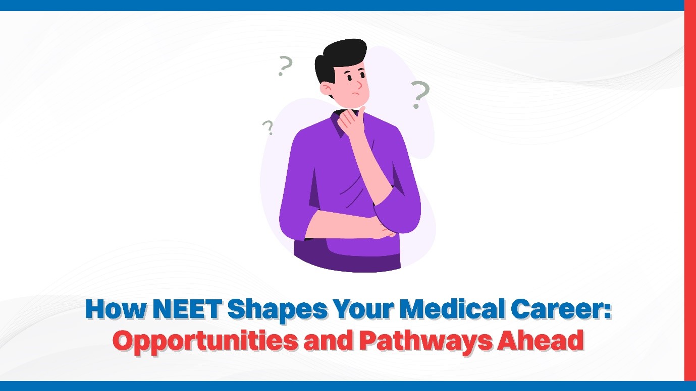 Oswaal 360: How NEET Shapes Your Medical Career: Opportunities and ...