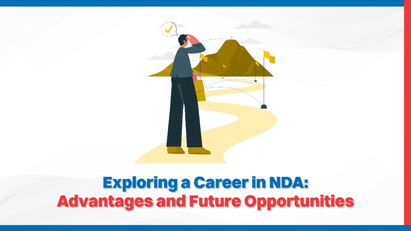 Oswaal 360: Exploring a Career in NDA: Advantages and Future Opportunities