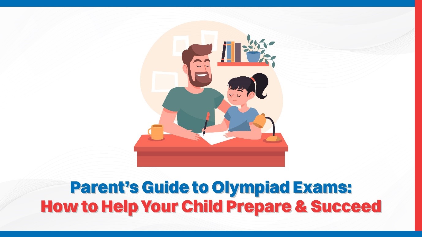 Oswaal 360: Parent’s Guide to Olympiad Exams How to Help Your Child ...