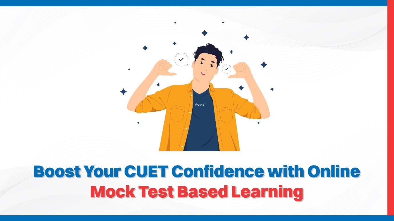 Oswaal 360: Boost Your CUET Confidence with Online Mock Test Based Learning
